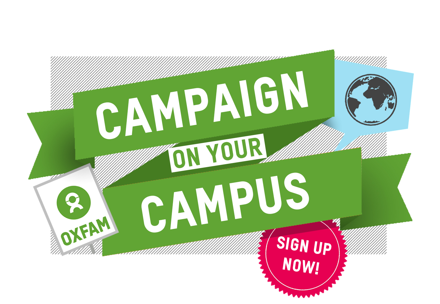 Student Campaigns Sign Up - Oxfam Great Britain